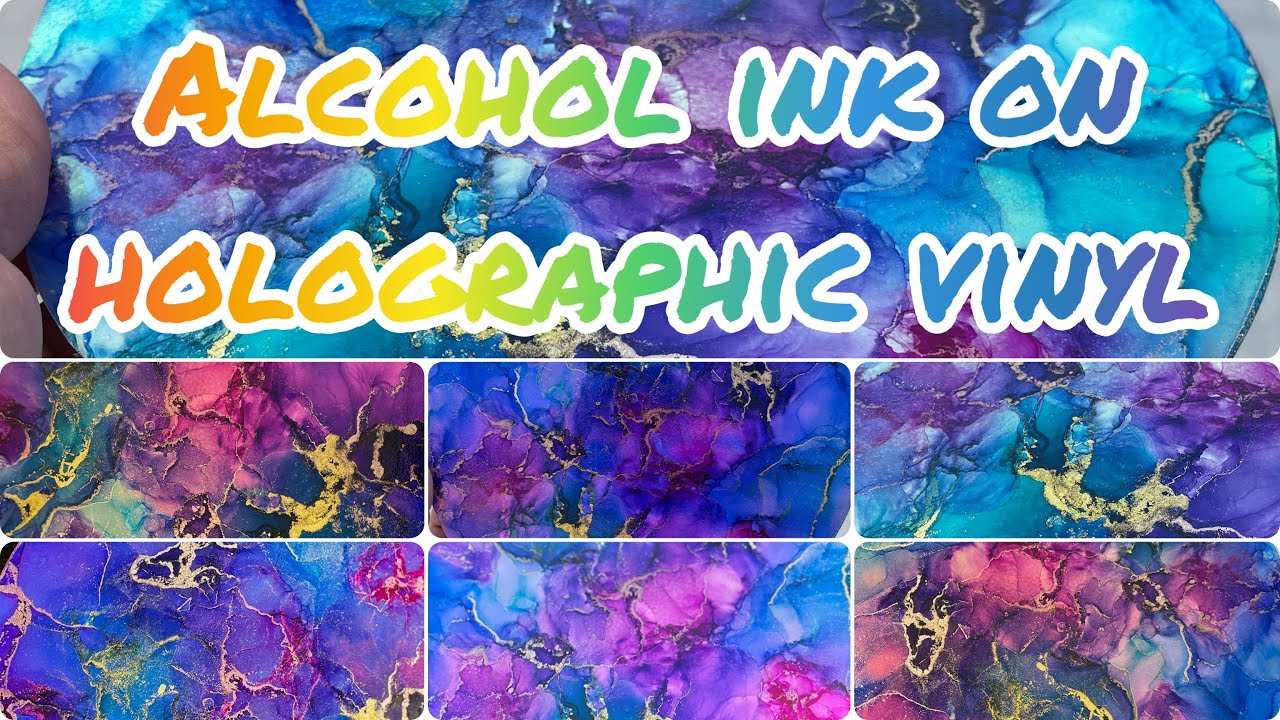 [93] Alcohol Ink Art on Holographic Vinyl - YouTube