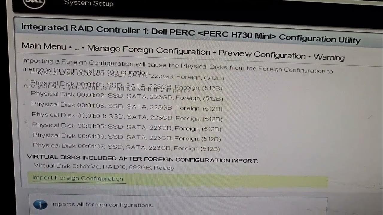 How to import Raid Foreign Configuration Dell R730 Server - YouTube