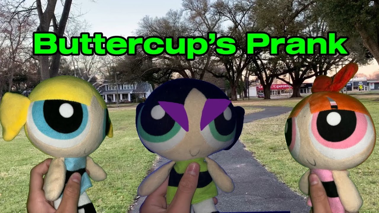 The powerpuff girls ep1: Buttercup’s prank! - YouTube