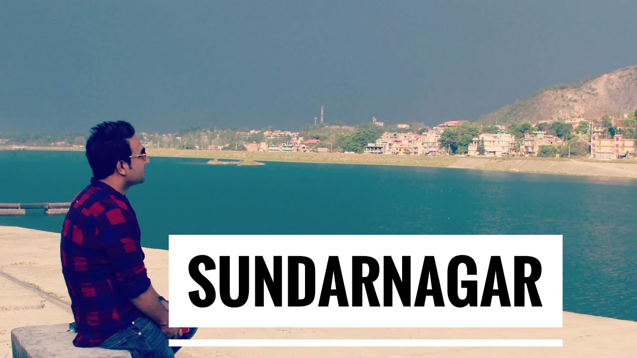 SundarNagar Himachal Pradesh - YouTube