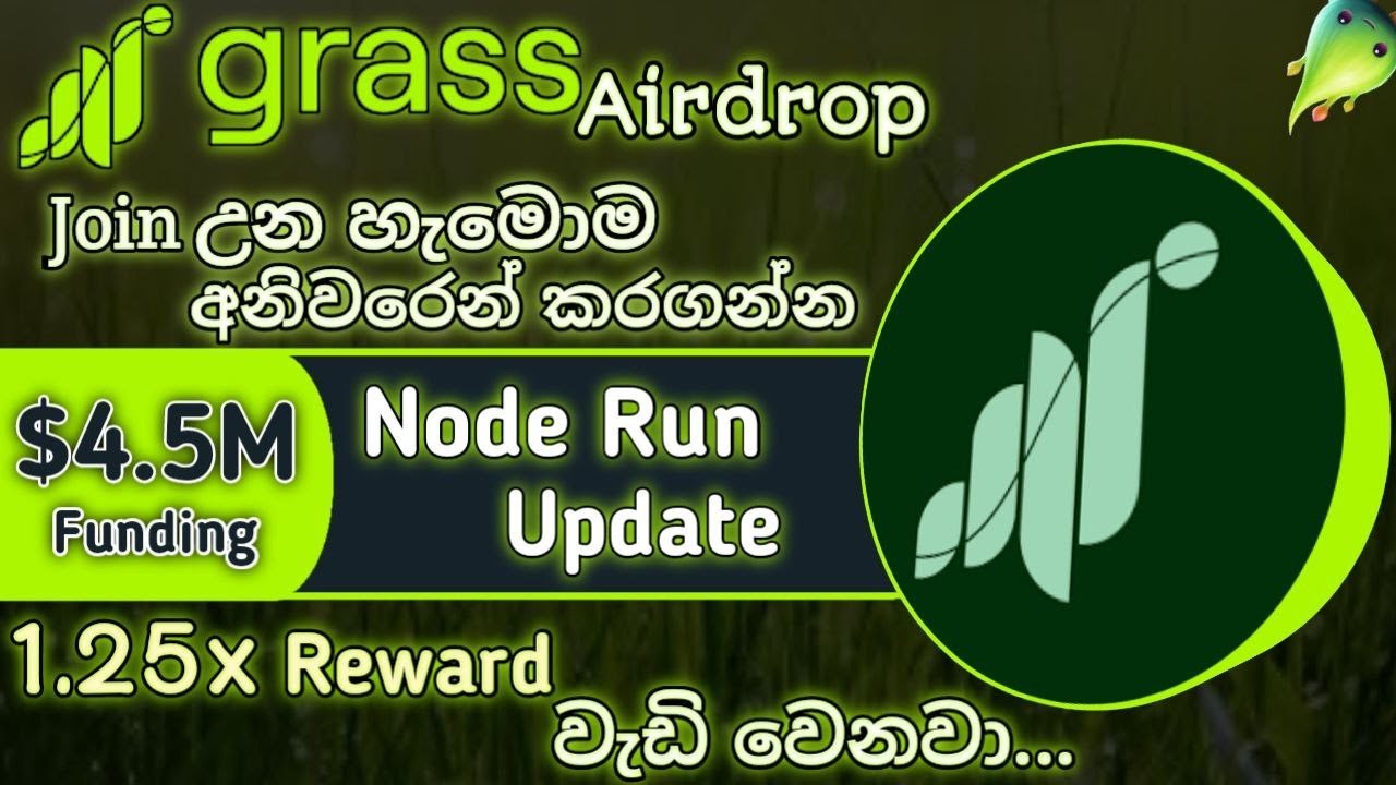 How to Run Grass Node / Grass Airdrop New Update / Airdrop Sinhala ...