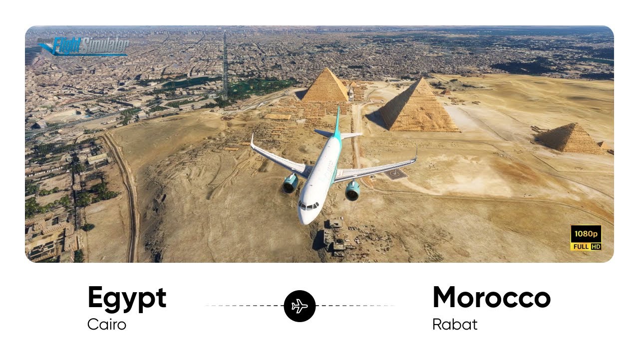 Egypt to Morocco Full Flight - Flying Above The Great Pyramids ...