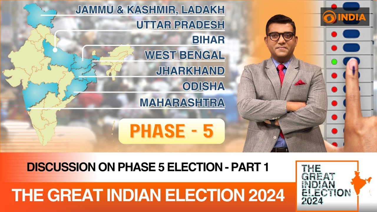 Insights into fifth phase of parliamentary polls | Part-1 | The Great ...