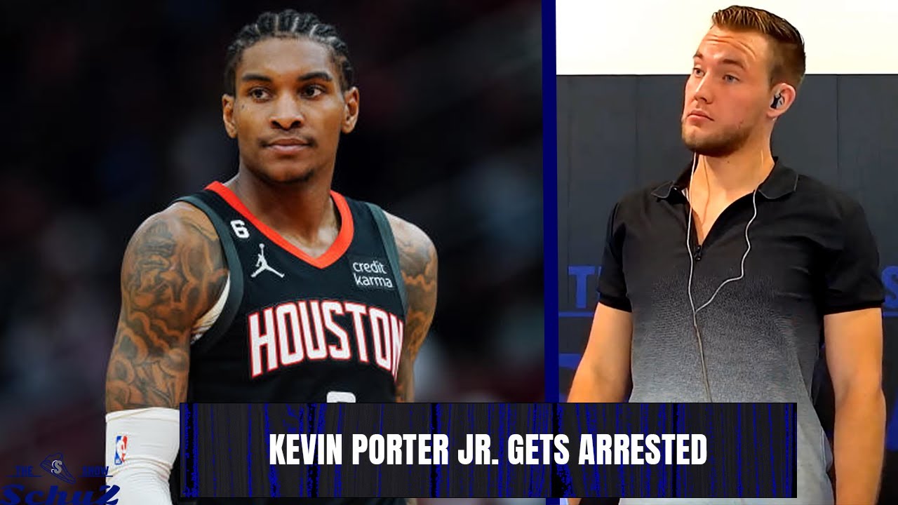 What Kevin Porter Jr.'s Arrest Means for His Future in the NBA | The ...