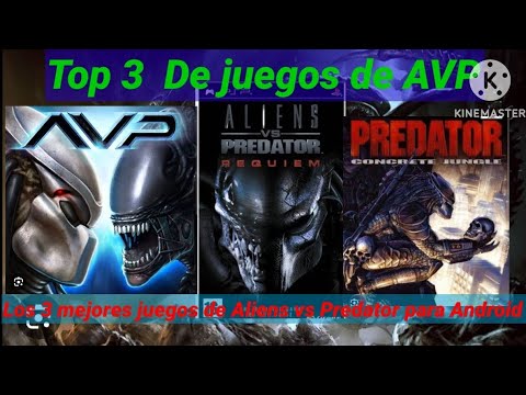 Los 3 mejores juegos de Aliens vs Predator para Android#predators# ...