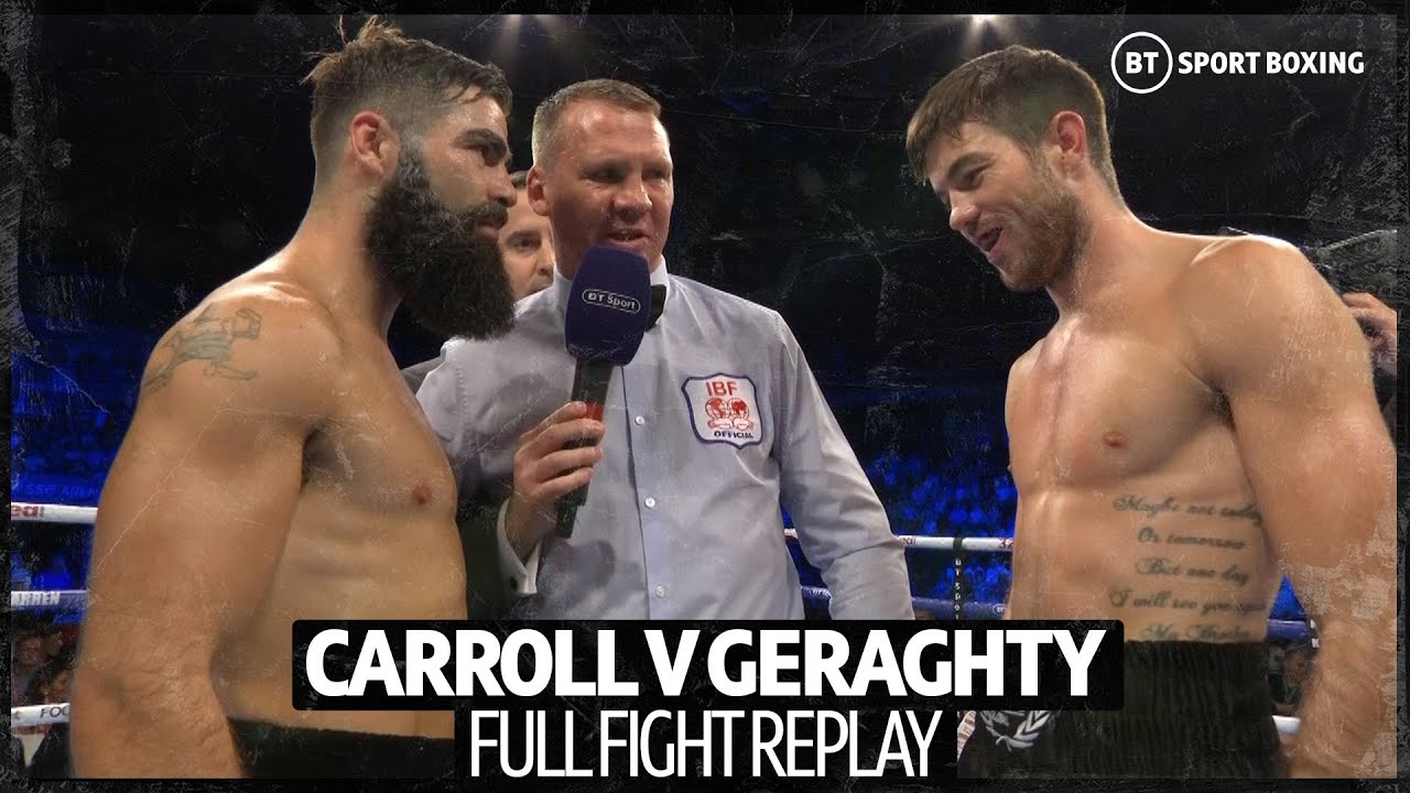 Insane scrap! Jono Carroll v Declan Geraghty full fight replay - YouTube