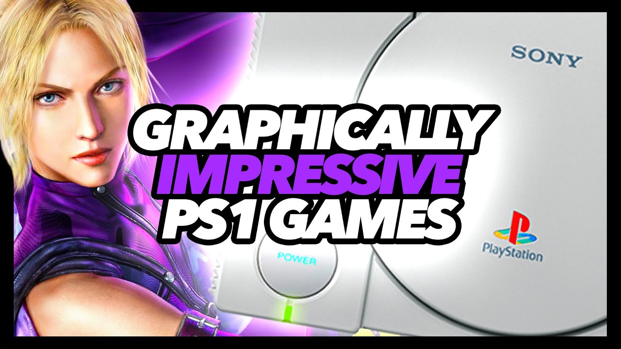 Graphically Impressive PS1 Games - YouTube
