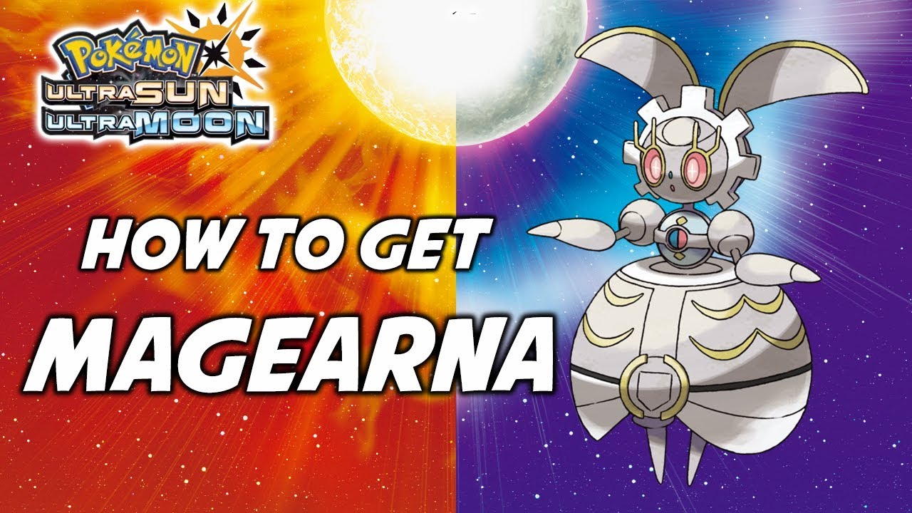 How to Get Magearna in Pokemon Ultra Sun and Ultra Moon! - YouTube