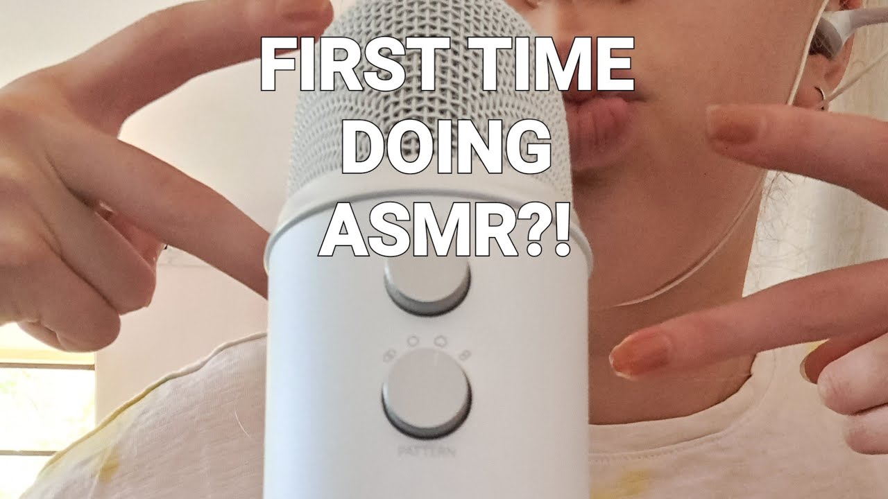 First time trying ASMR! - YouTube