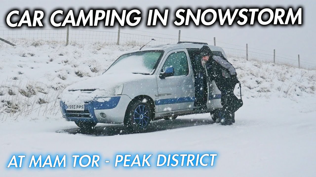 Car Camping in BAD SNOW @ Mam Tor -Peak District For Landscape ...