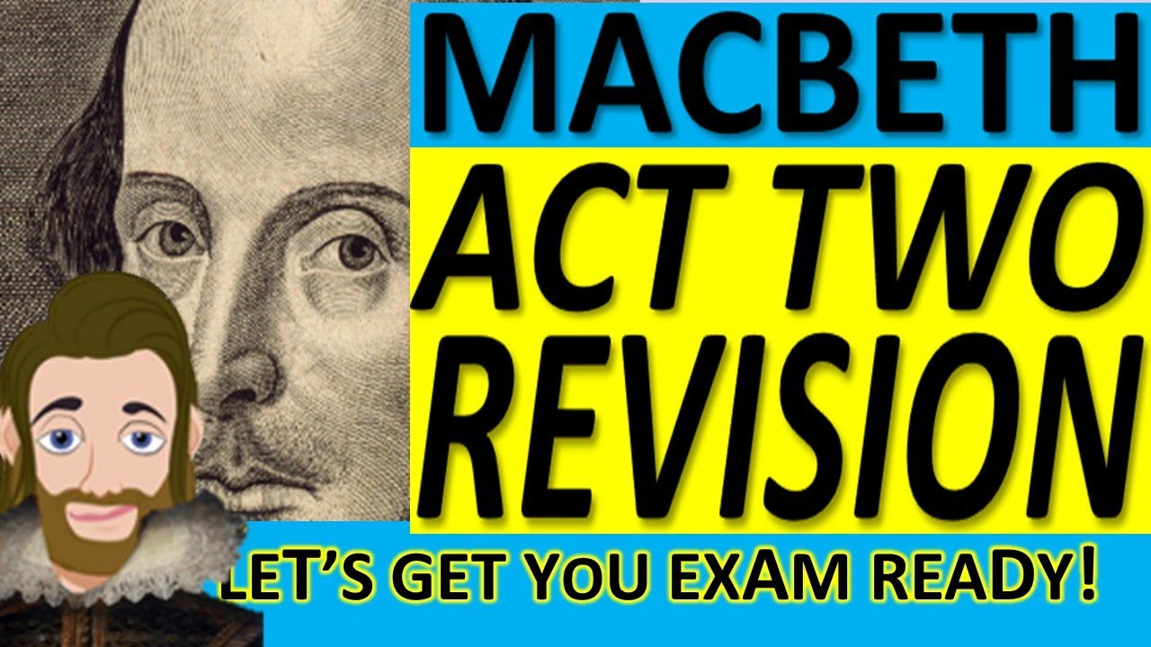 Macbeth Revision: Act Two Quiz and Answers - YouTube
