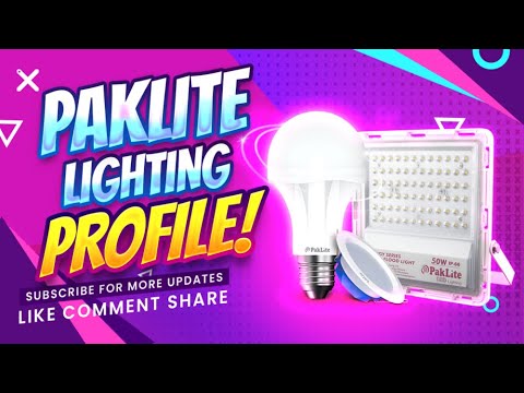 Paklite LED Lighting Profile | Paklite Lighting Visit | Paklite ...