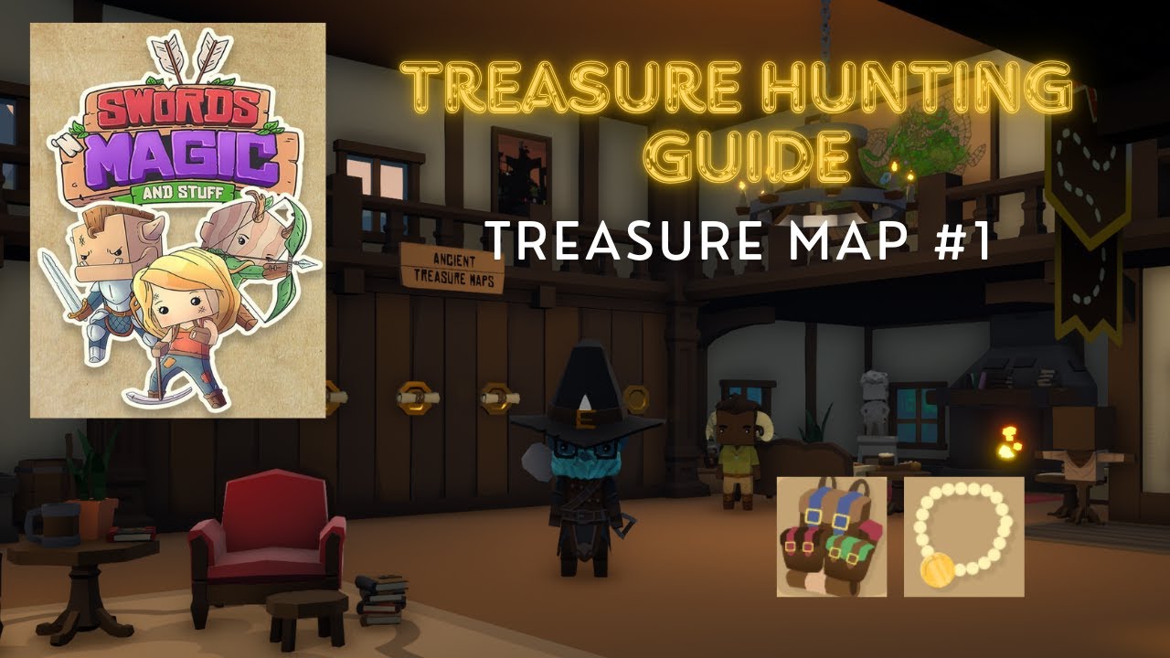 Ancient Treasure Map #1 Guide | Swords 'n Magic and Stuff | Treasure ...