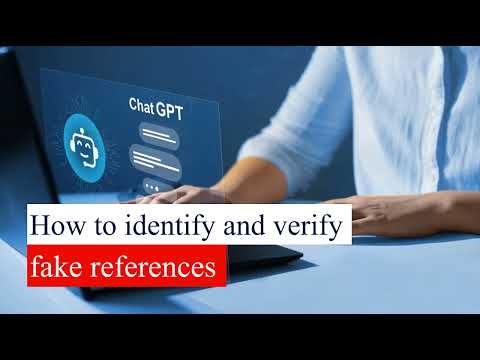 How to identify and verify fake references