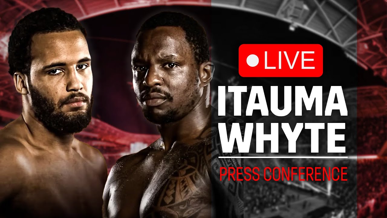 🥊 LIVE PRESS CONFERENCE: Moses Itauma vs. Dillian Whyte • Riyadh Season ...