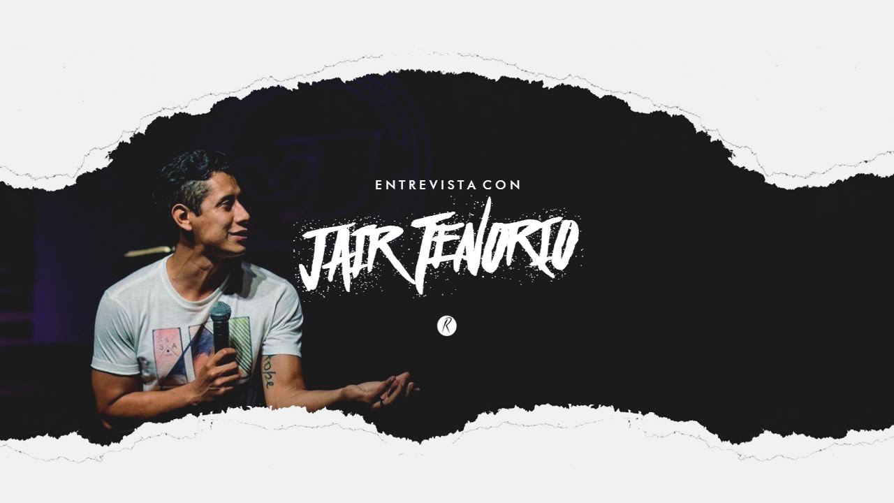 Entrevista con Jair Tenorio - YouTube