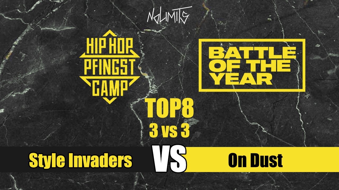 Style Invaders vs On Dust | 3vs3 TOP8 | BOTY CE x HIPHOP PFINGSTCAMP ...