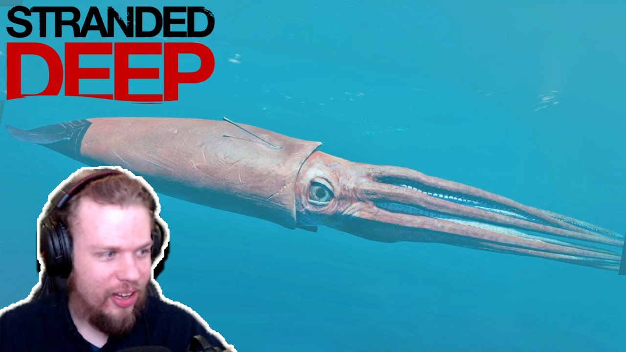 STRANDED DEEP #11 - A LULA GIGANTE DO OCEANO! - YouTube