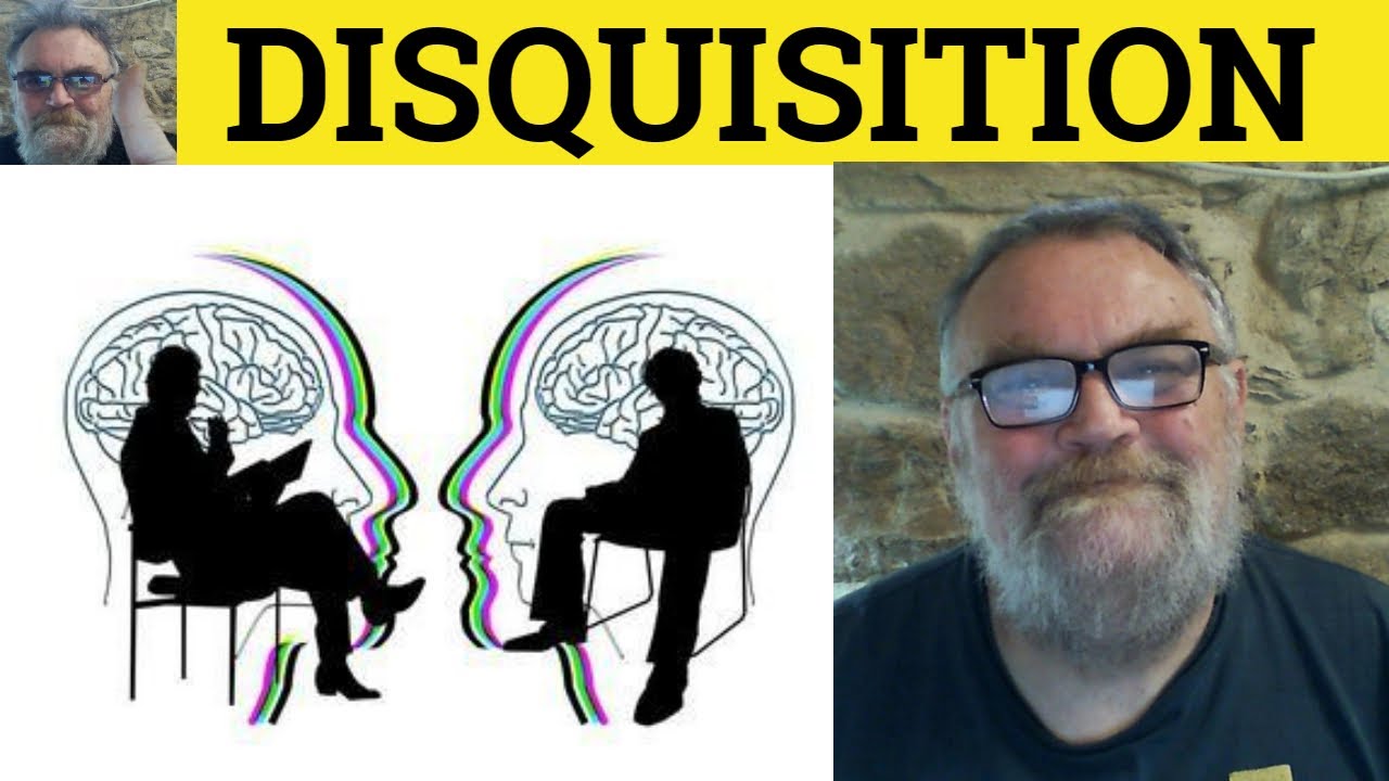 🔵 Disquisition Meaning - Disquisition Examples - Disquisition ...