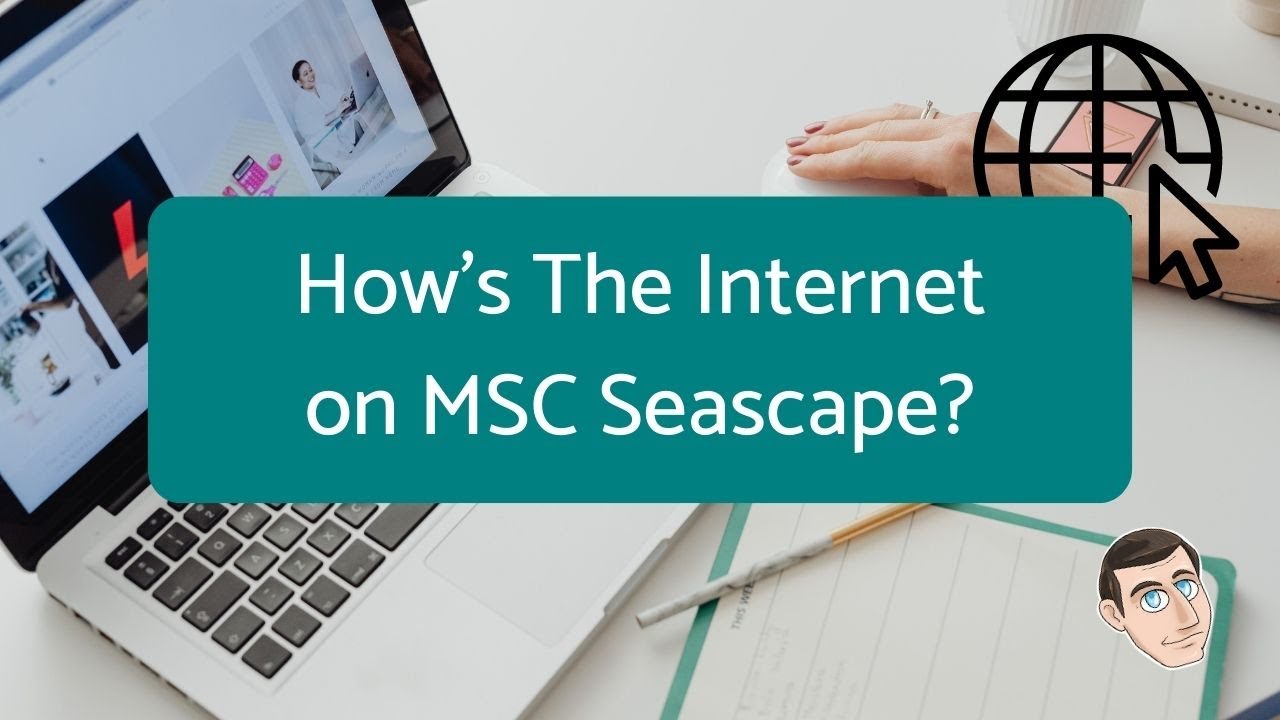 What's The Internet like on MSC Seascape? Let's Chat About It # ...