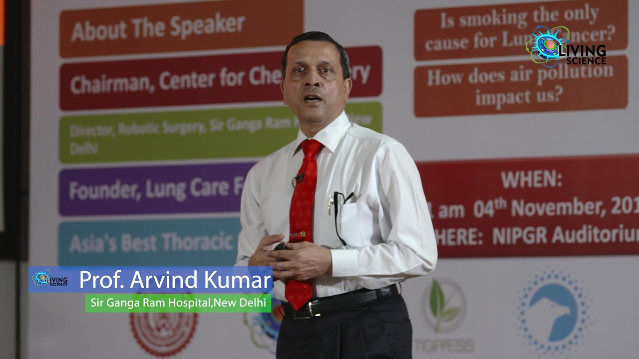 Air Pollution "The Silent Killer" - Dr. Arvind Kumar (Sir Ganga Ram ...