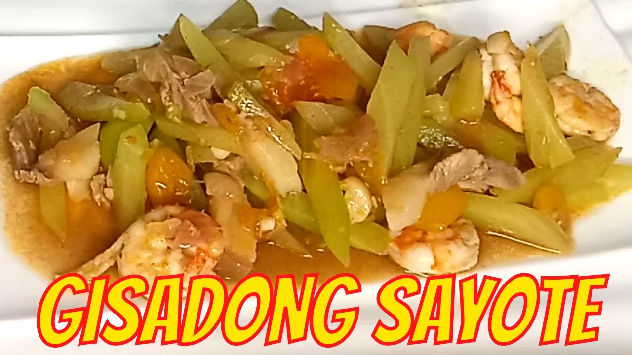 Gisadong Sayote | Lamon Pinoy - YouTube