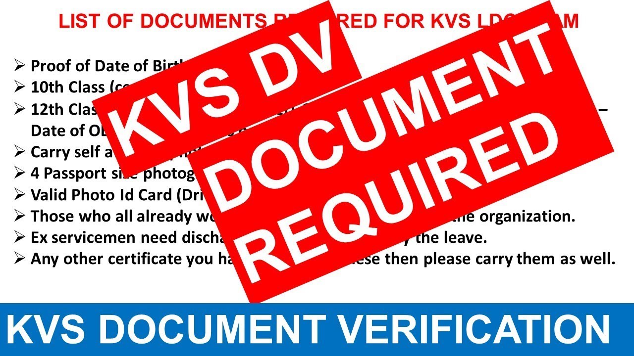 KVS DOCUMENTS REQUIRED FOR DOCUMENT VERIFICATION 2018 LIST OF IMPORTANT ...