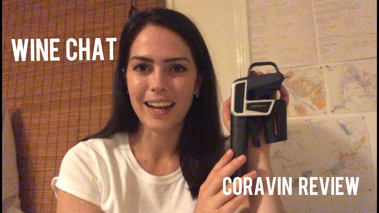 WINE CHAT - Coravin review - YouTube
