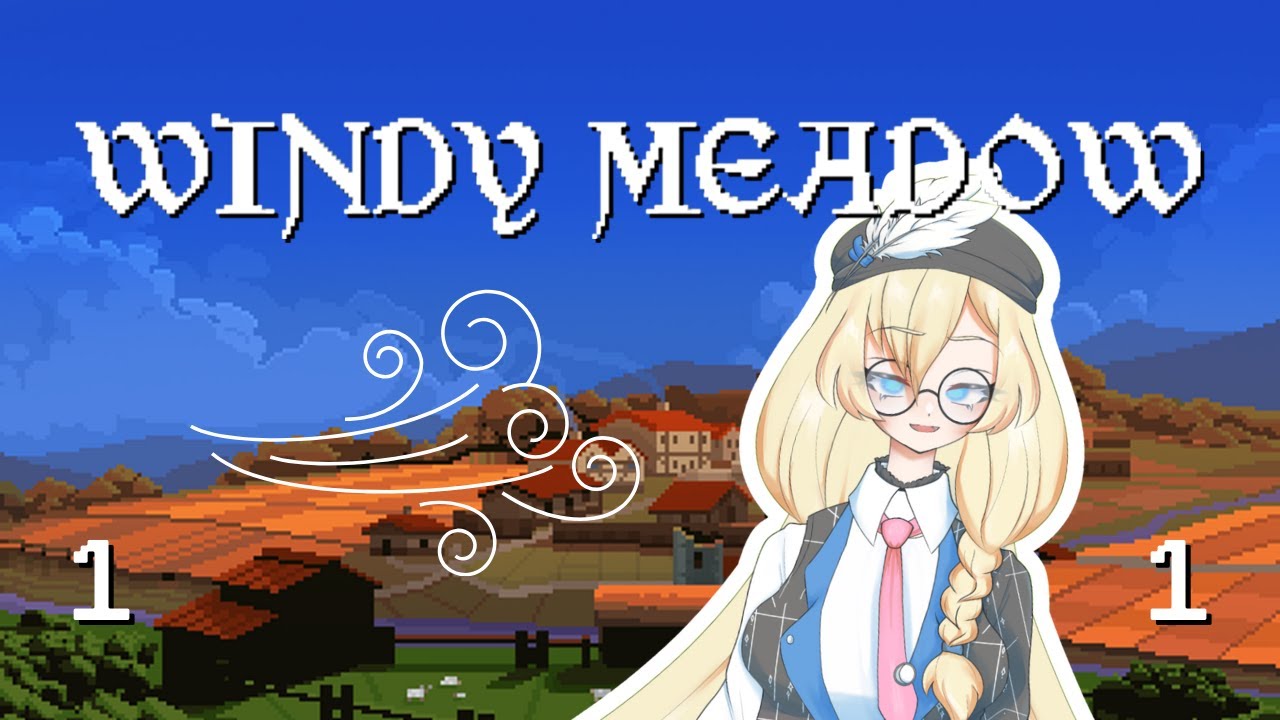 [WINDY MEADOW] Wow... This Is A Really Windy Game [1] - YouTube