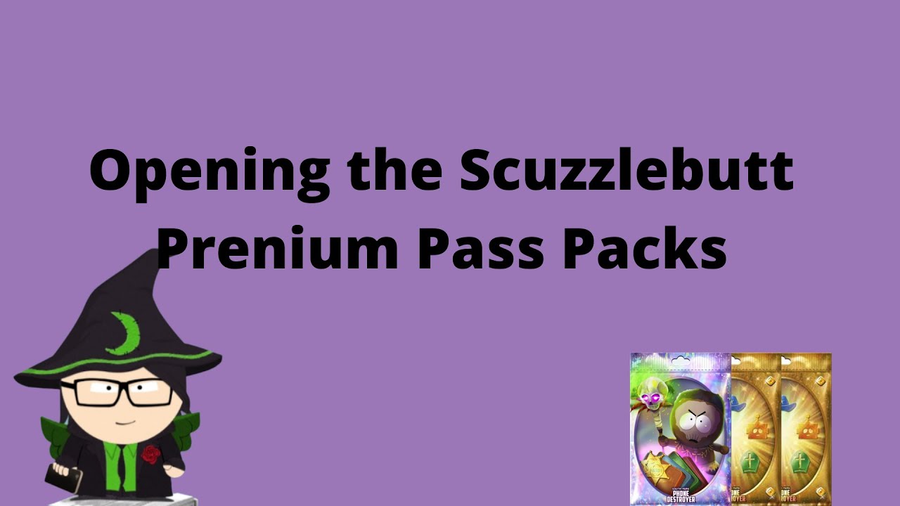 South Park Phone Destroyer Opening Scuzzlebutt Premium pass packs - YouTube