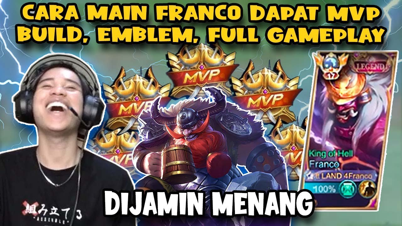 Cara main franco dapat MVP, BUILD, EMBLEM, FULL GAMEPLAY FRANCO - YouTube