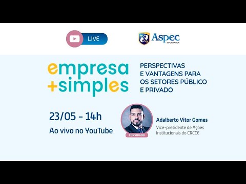 Empresa Mais Simples | Perspectivas e vantagens para os setores público e privado - YouTube