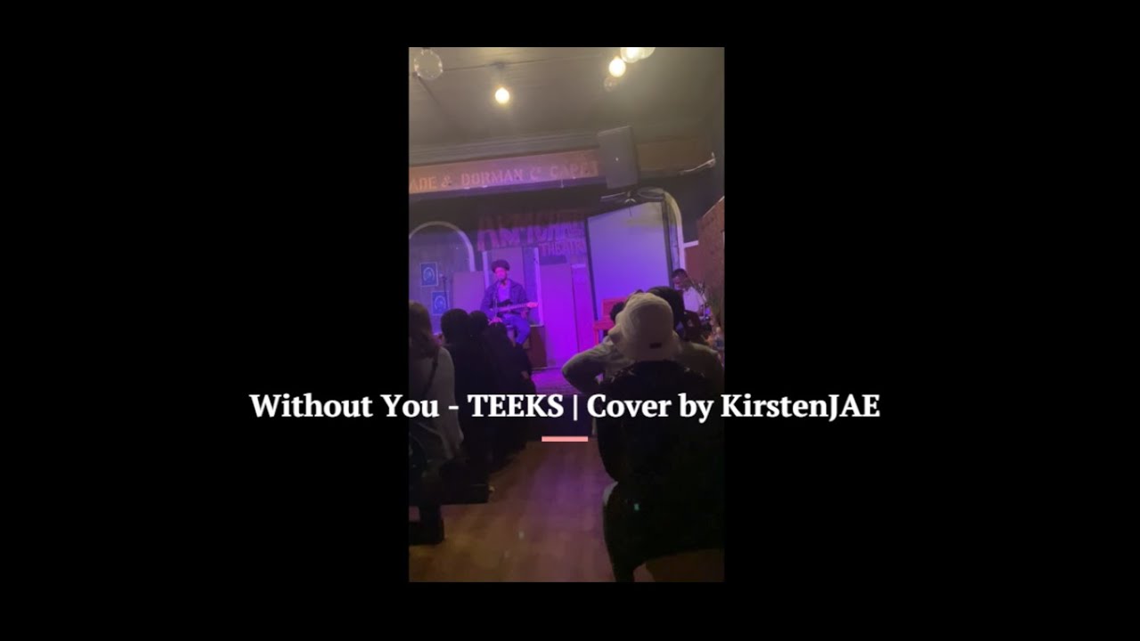 Without You - Teeks (Cover by KSTN) - YouTube