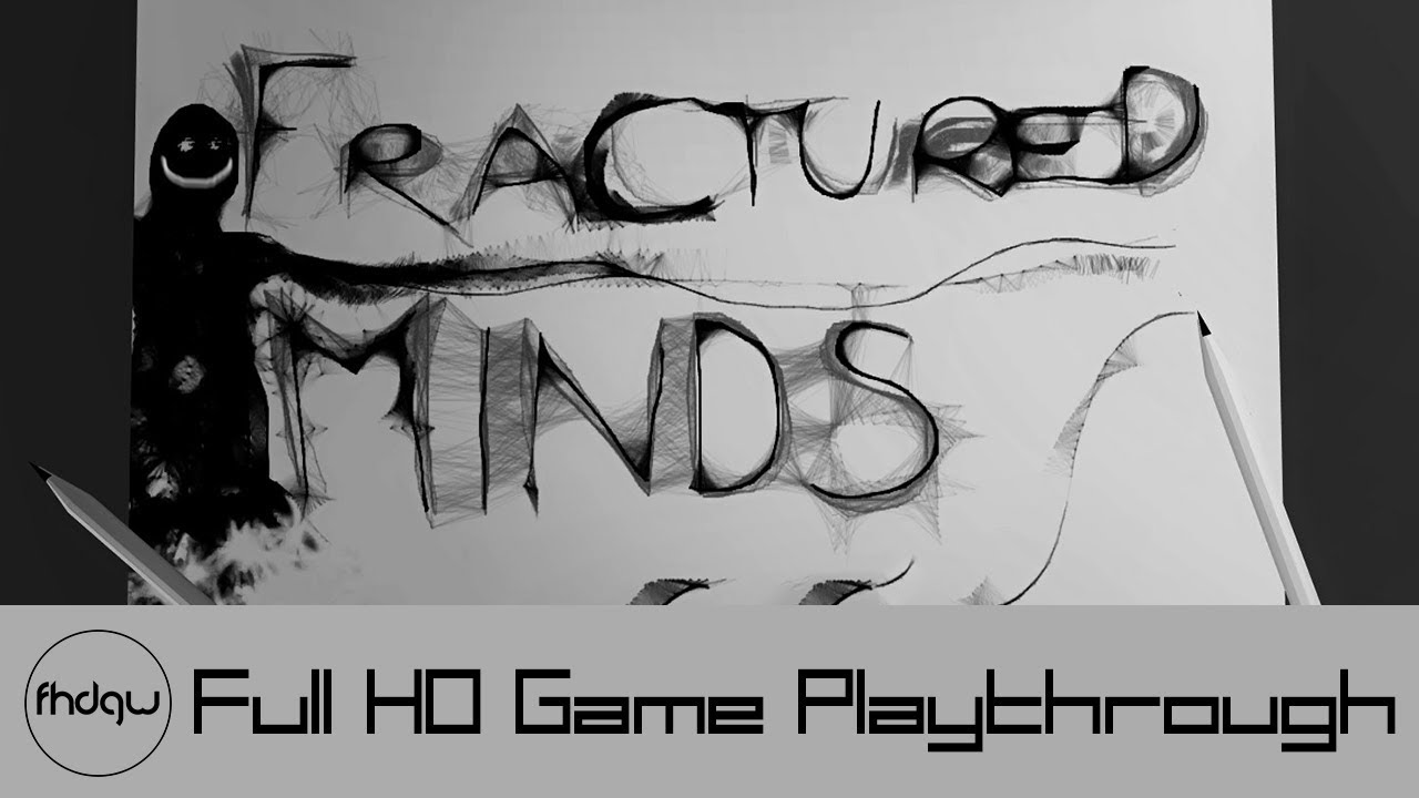 Fractured Minds - Full Game Playthrough (No Commentary) - YouTube