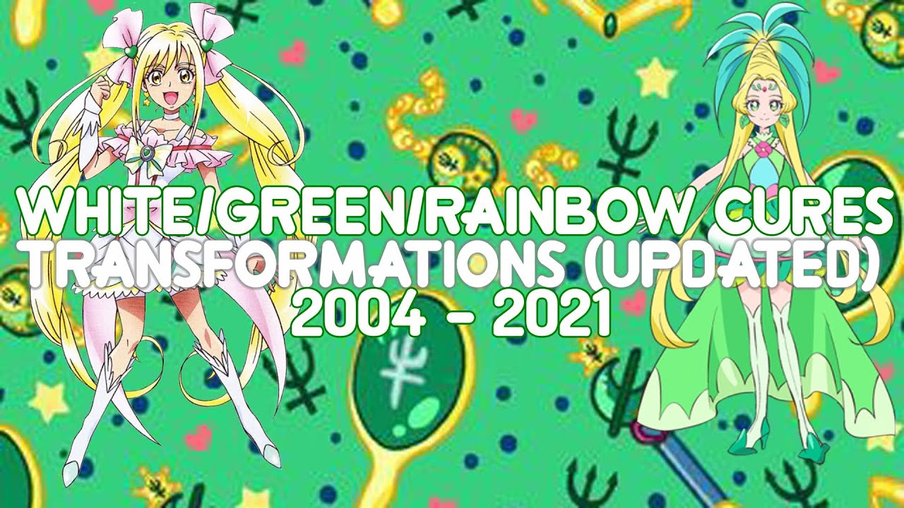 Evolution of White, Green & Rainbow Precure Transformation (updated ...