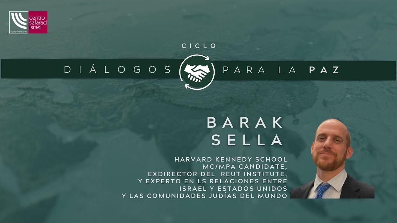 Diálogos para la paz. Barak Sella. - YouTube
