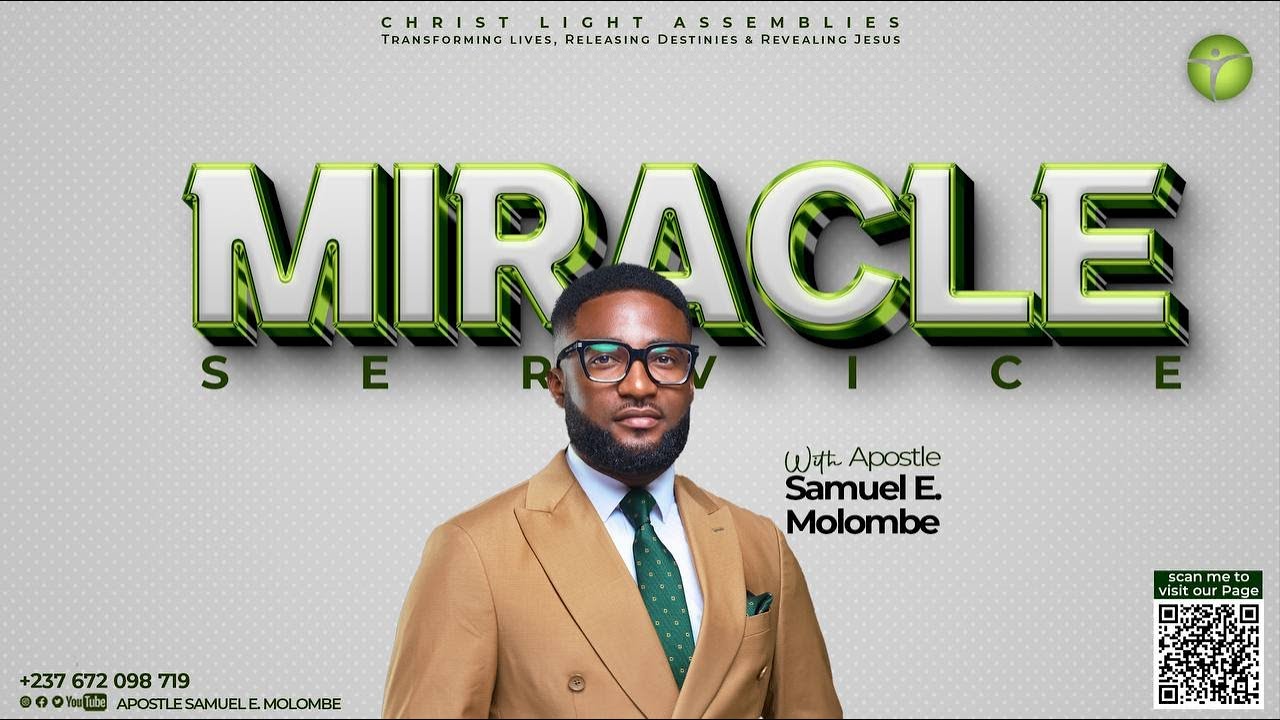 MIRACLE SERVICE WITH APOSTLE SAMUEL E. MOLOMBE - YouTube