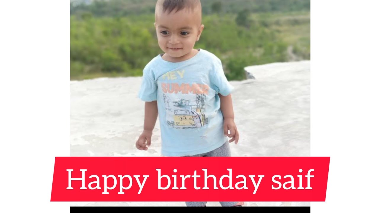 happy Birthday meri Jan safi,Allah ke aman me raho hamesha - YouTube