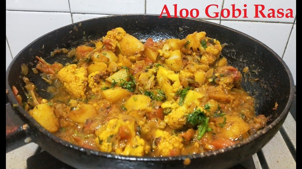 ALOO GOBI Rasa Receipe | FULGOBI ki Sabji | ADRAKI Aloo Gobi ...
