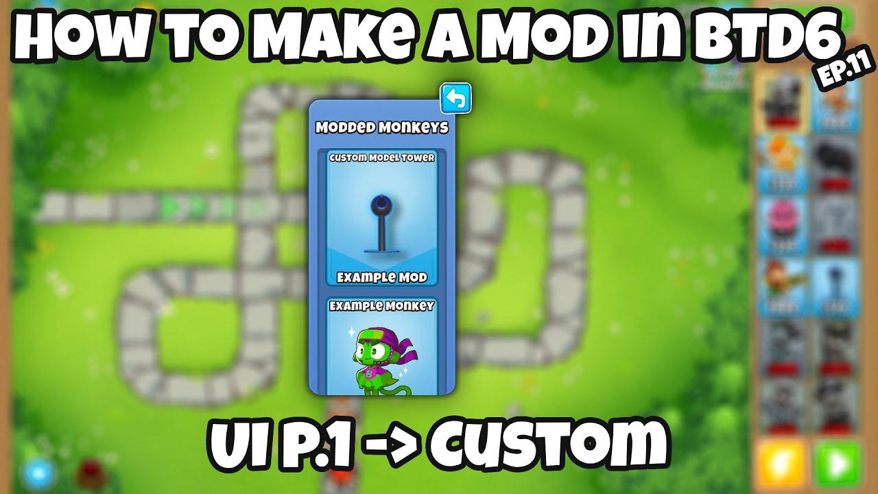How to Make a mod in BTD6 Episode 11 | UI P.1 - YouTube