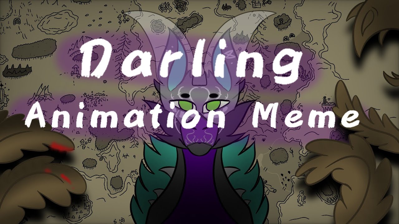 Darling -Animation meme- - YouTube
