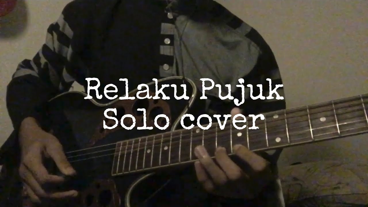 Spider - Relaku Pujuk solo cover - YouTube