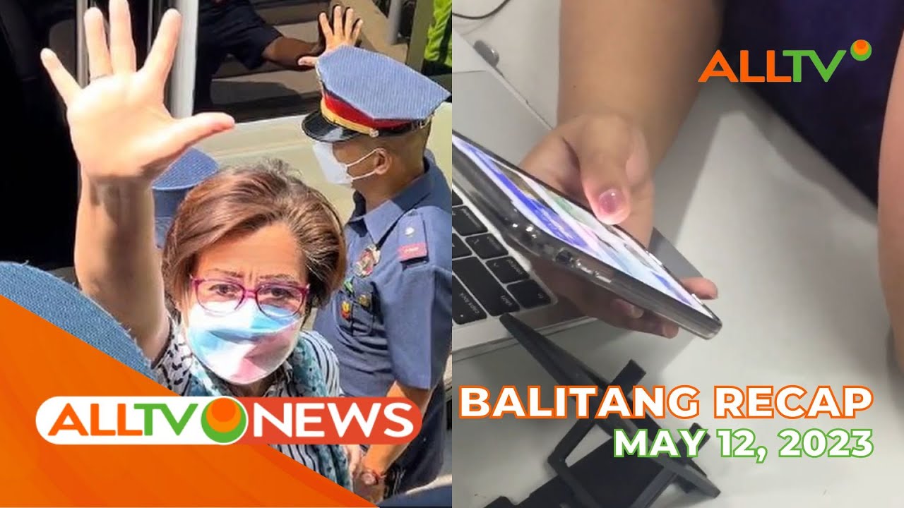 ALLTV News - Balitang Recap (May 12, 2023) - YouTube