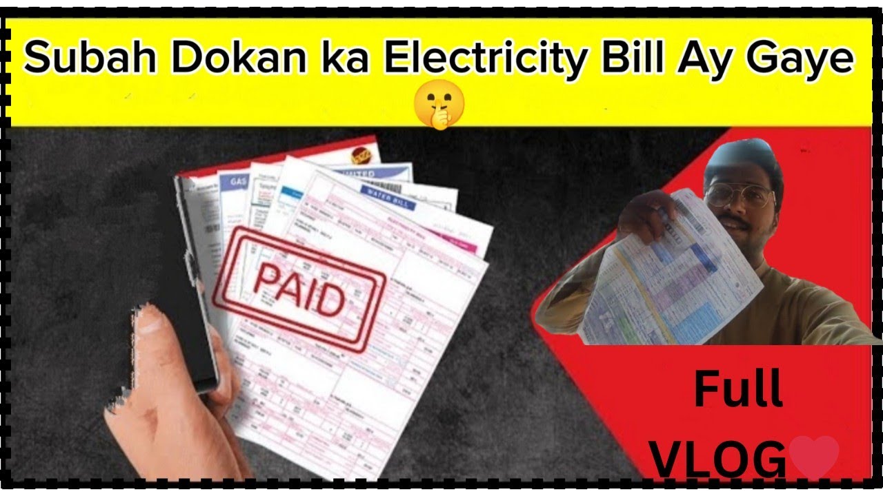 Subah subah electricity ka bill ay gaye #Subah subah electricity ka bill ay gaye #electricity ...