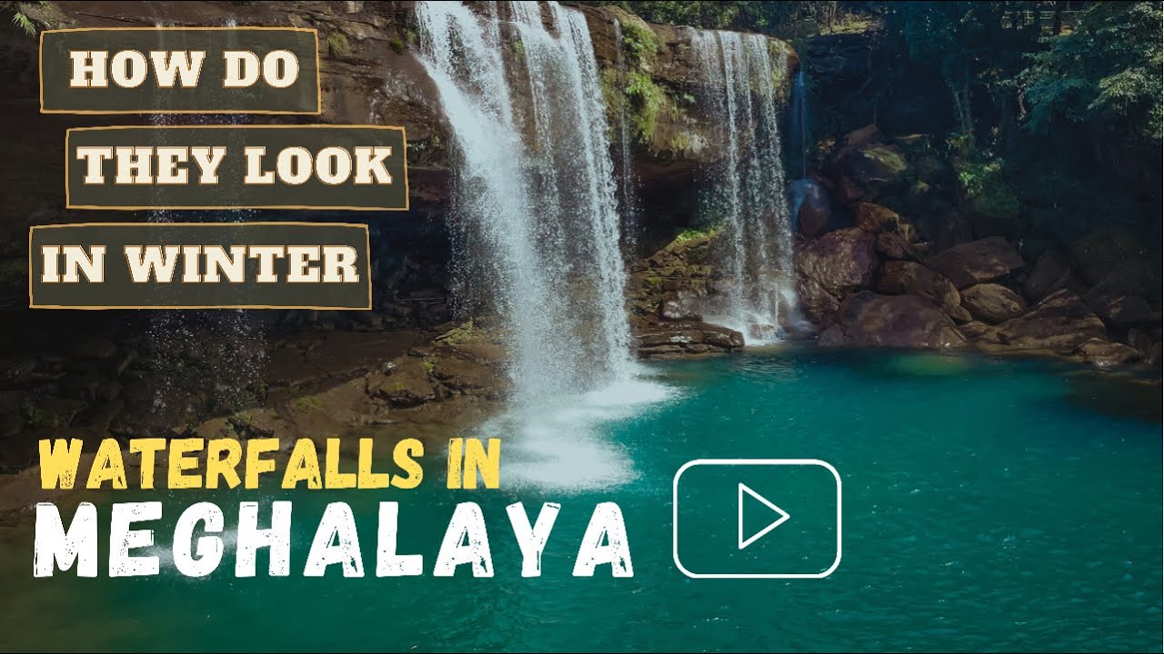 Meghalaya Waterfalls in Winter | How do they look | Places to visit in ...