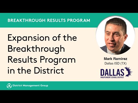 Mark Ramirez, Associate Superintendent, Dallas ISD (TX) - Breakthrough Results Program #3 - YouTube