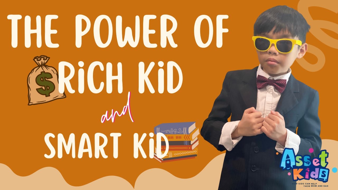 The Power of Rich Kid and Smart Kid - YouTube