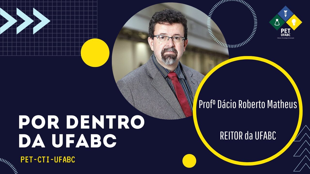 Por Dentro da UFABC - Entrevista Prof. Dr. Dácio Roberto Matheus - YouTube