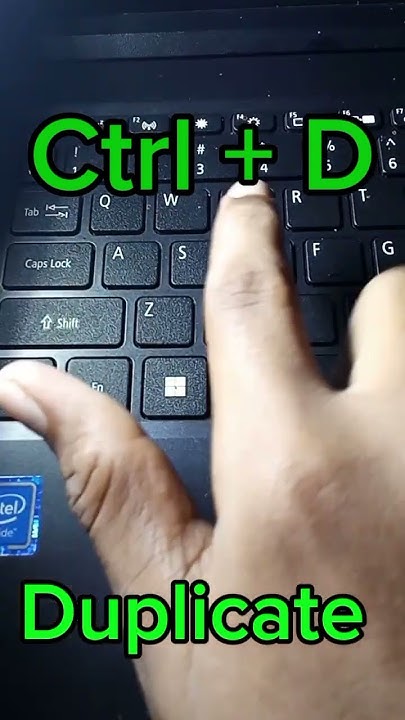 Ctrl + D | Duplicate - YouTube