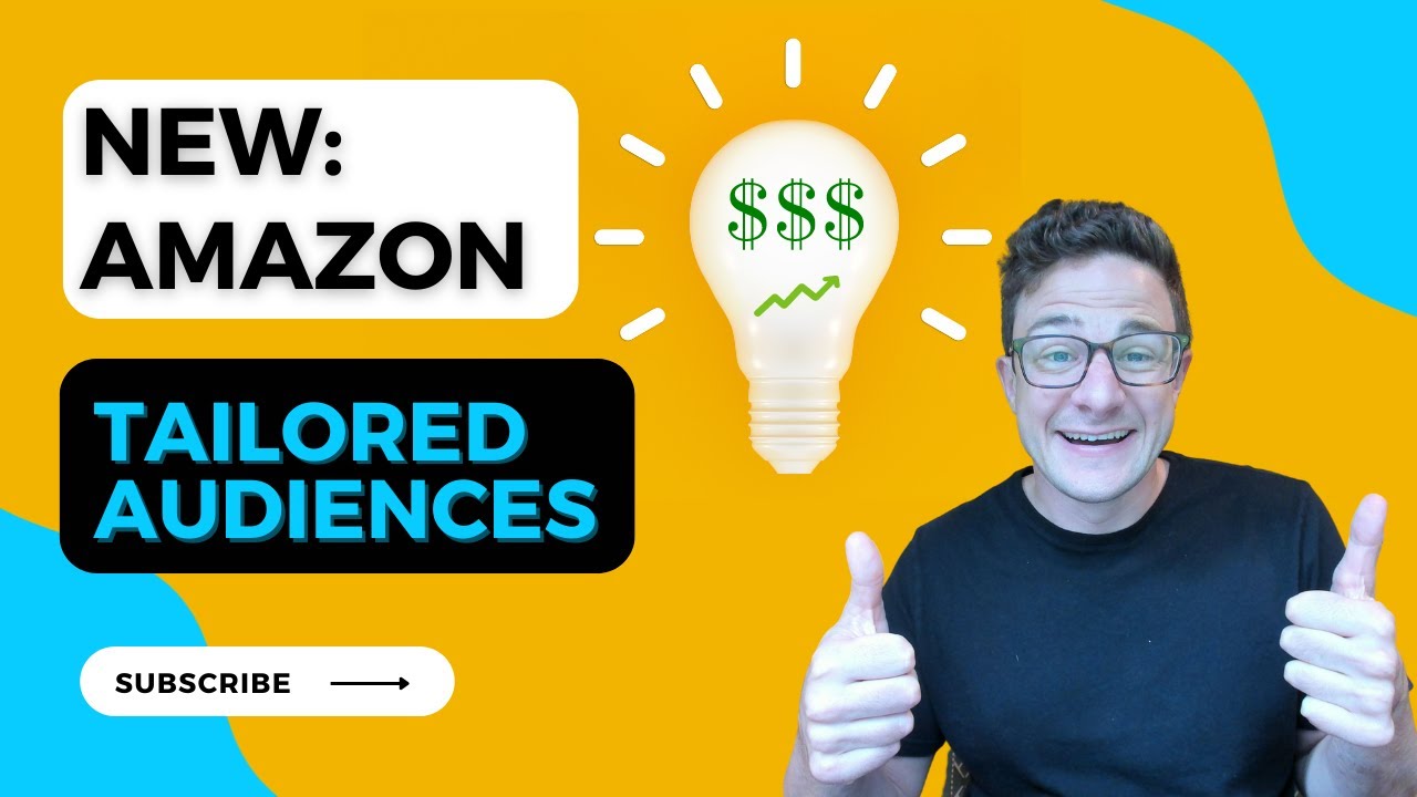 NEW Amazon Amazon Tailored Audiences Customer Engagement Feature ...
